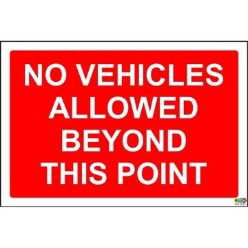 KPCM | No Vehicles Beyond This Point Signs