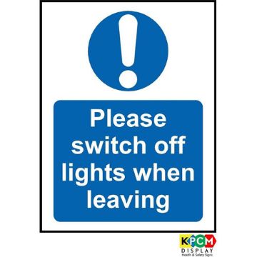 KPCM | Switch Lights Off Signs