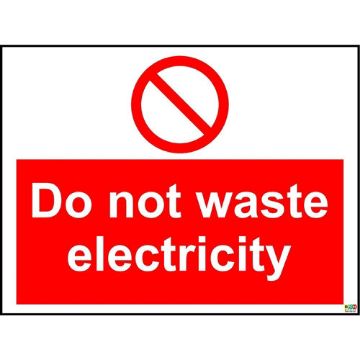 KPCM | Do Not Waste Electricity Sign